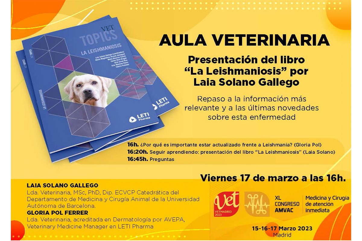 Leti Pharma presentará el libro "La Leishmaniosis" en el XL congreso AMVAC | IM Veterinaria